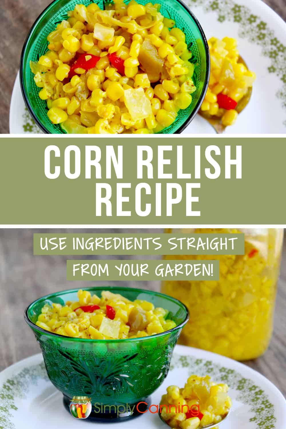 Corn relish recipe from SimplyCanning.com Try it for yourself!
