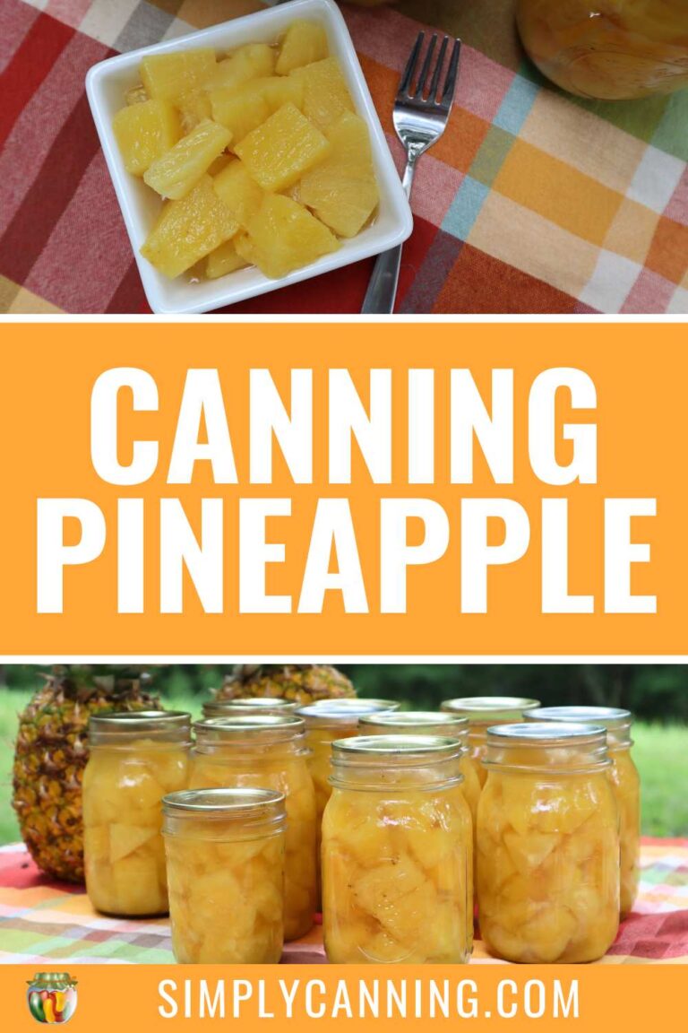 How Do You Can Pineapple? A Step-by-Step Guide