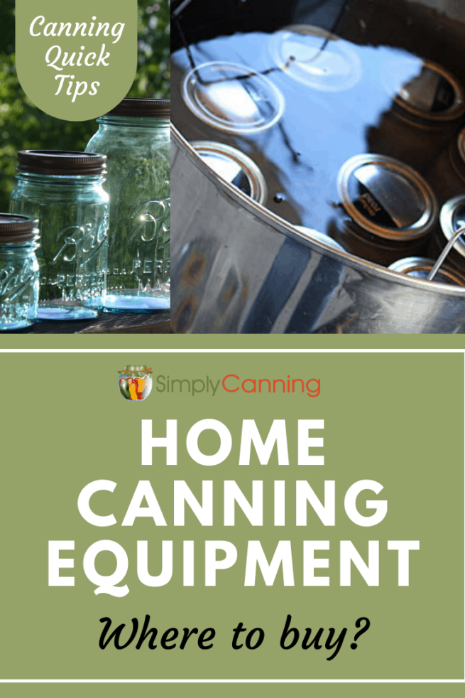 Home Canning Equipment: Where’s the Best Place to Purchase?