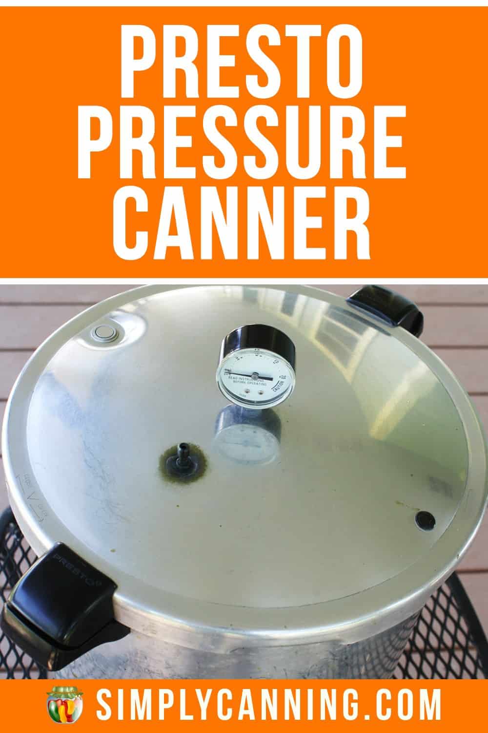 Presto Pressure Canner is a Common First-Time Canner Purchase
