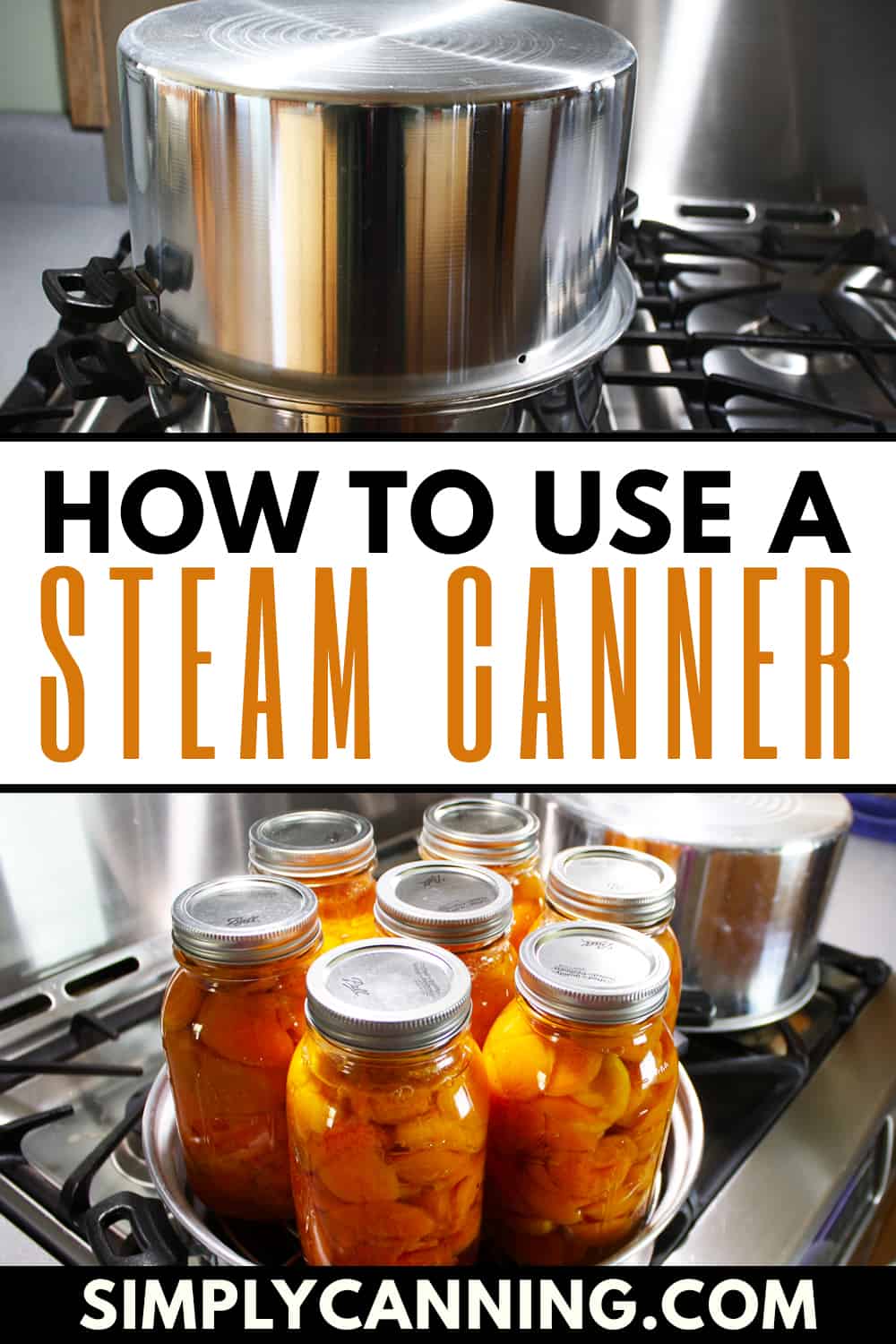 Steam Canner: Ever heard of steam canning? Learn how to use one here.
